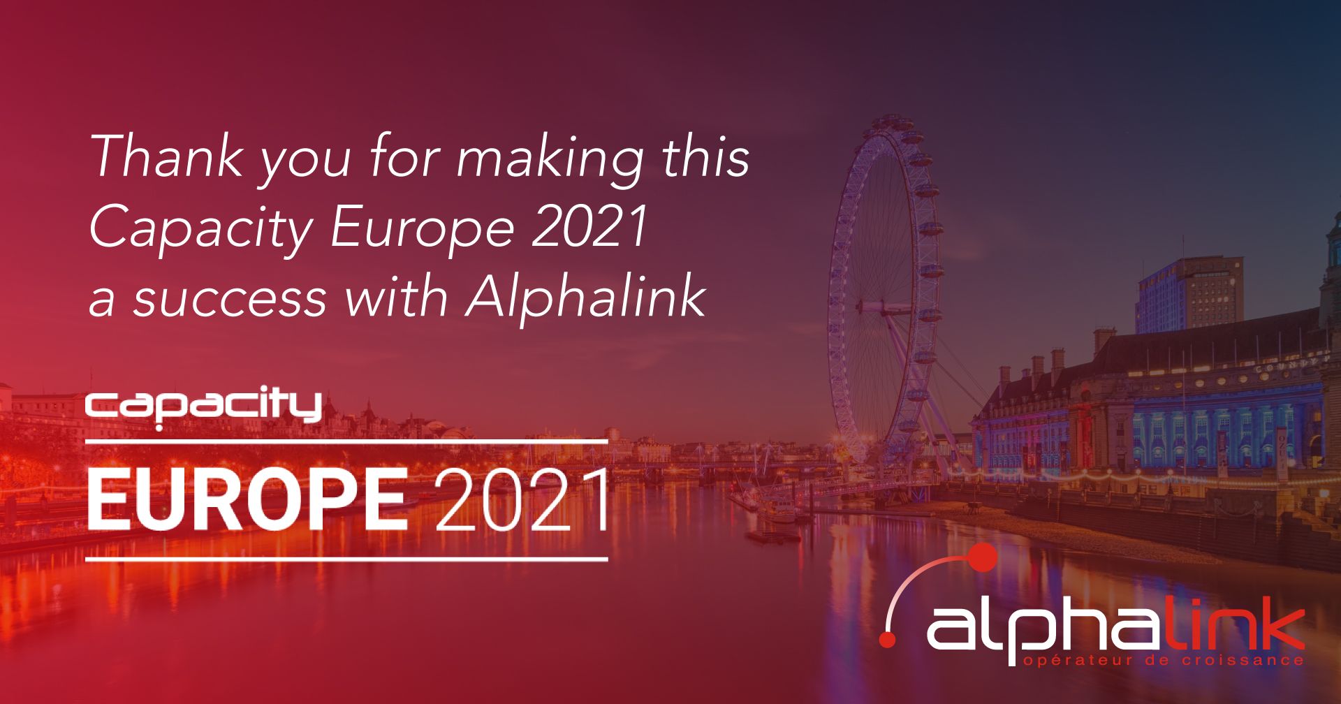 RETOUR EN FRANCE APRÈS LE SALON CAPACITY EUROPE - Alphalink